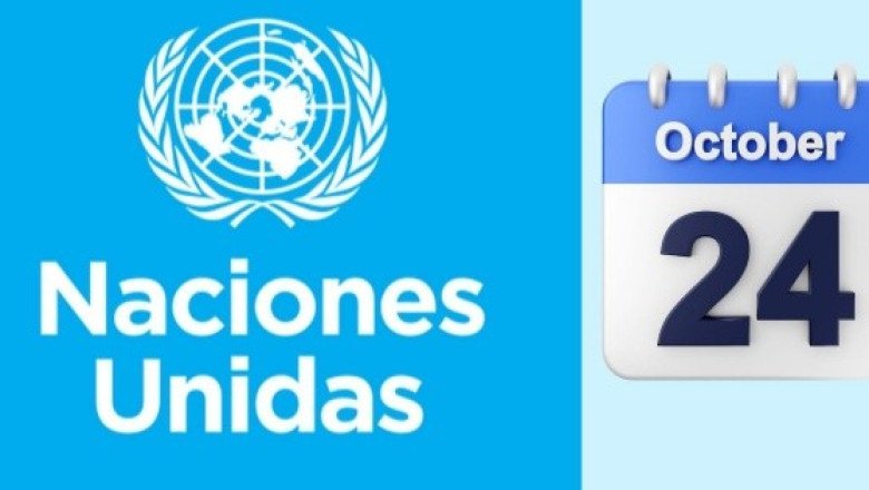 Por qué el Día de las Naciones Unidas se conmemora hoy 24 de octubre ...